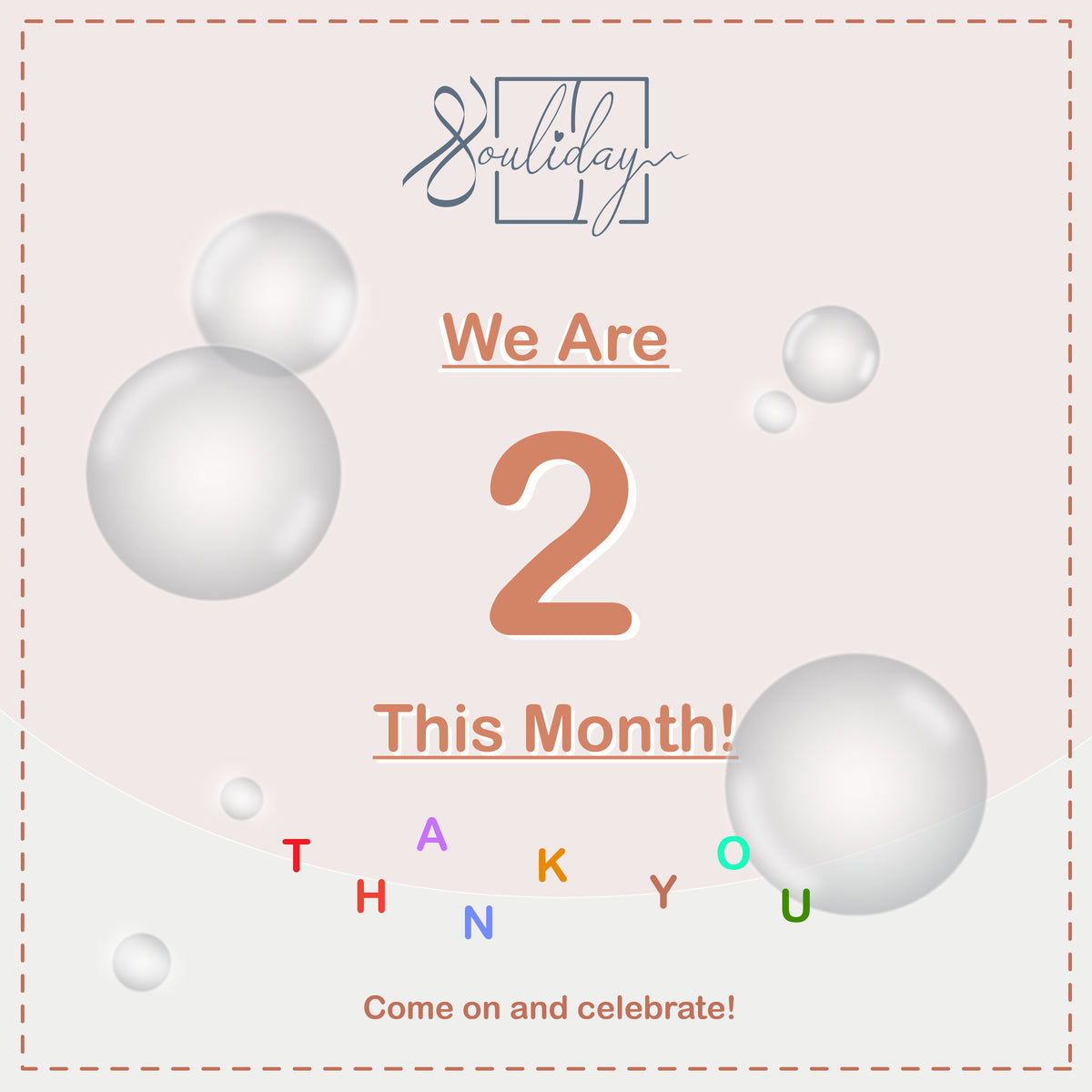 We are turning 2! – Souliday • Soulful gifts • 選物店